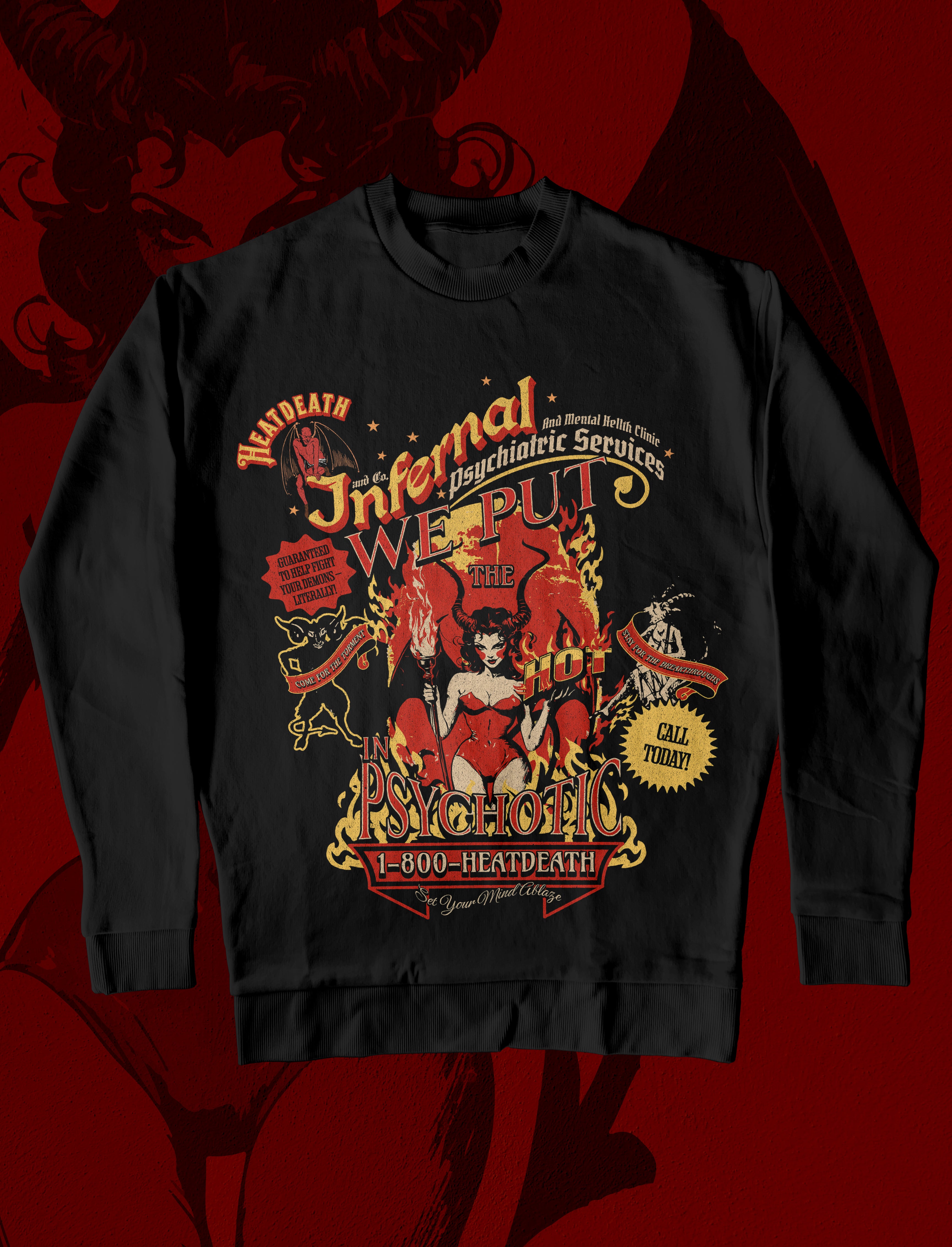 [PSYCHOTIC] - CREWNECK – HEATDEATH